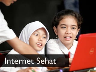 Internet sehat - man godean | PDF