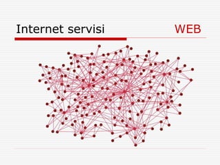 Internet servisi | PPTX
