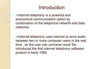 Internet telephony | PPTX