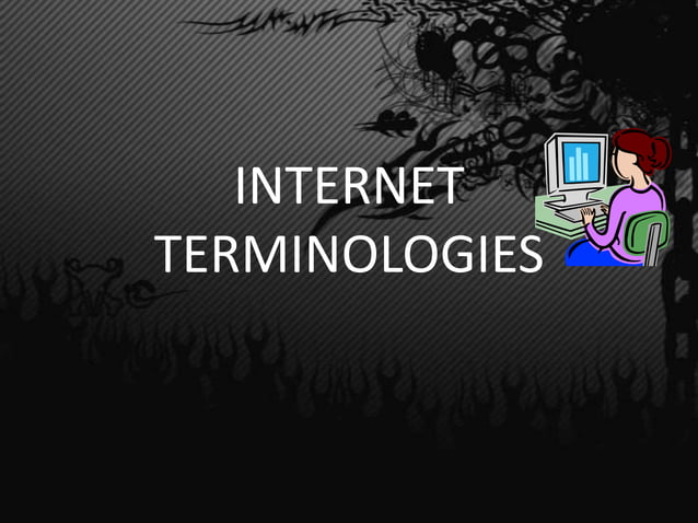 Internet terminologies | PPTX | Web Hosting | Internet