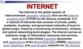 PPT On INTERNET | PPTX | Computer Networking | Computing