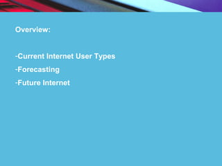 Internet user types | PPT