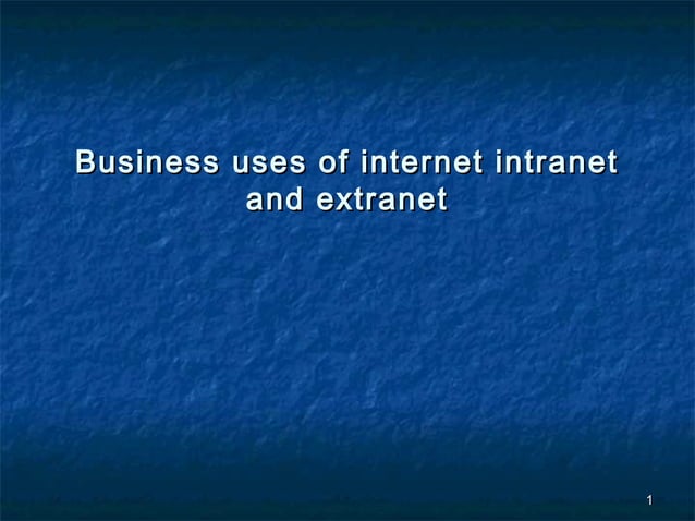 Internet vs intranet vs extranet | PPT | Internet | Computing