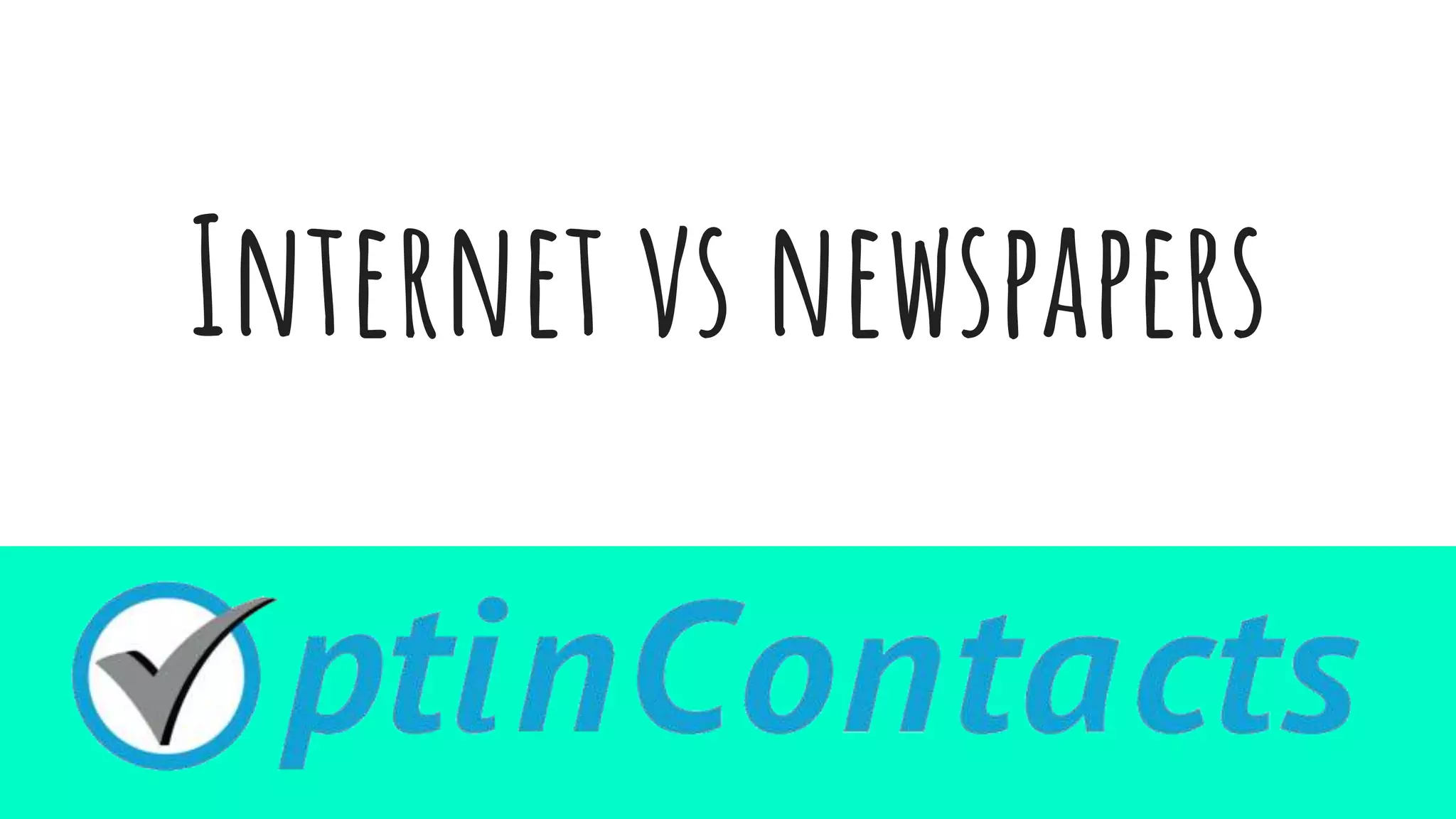 Internet vs newspapers | PPTX