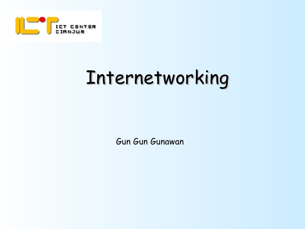 Internetworking internetworking