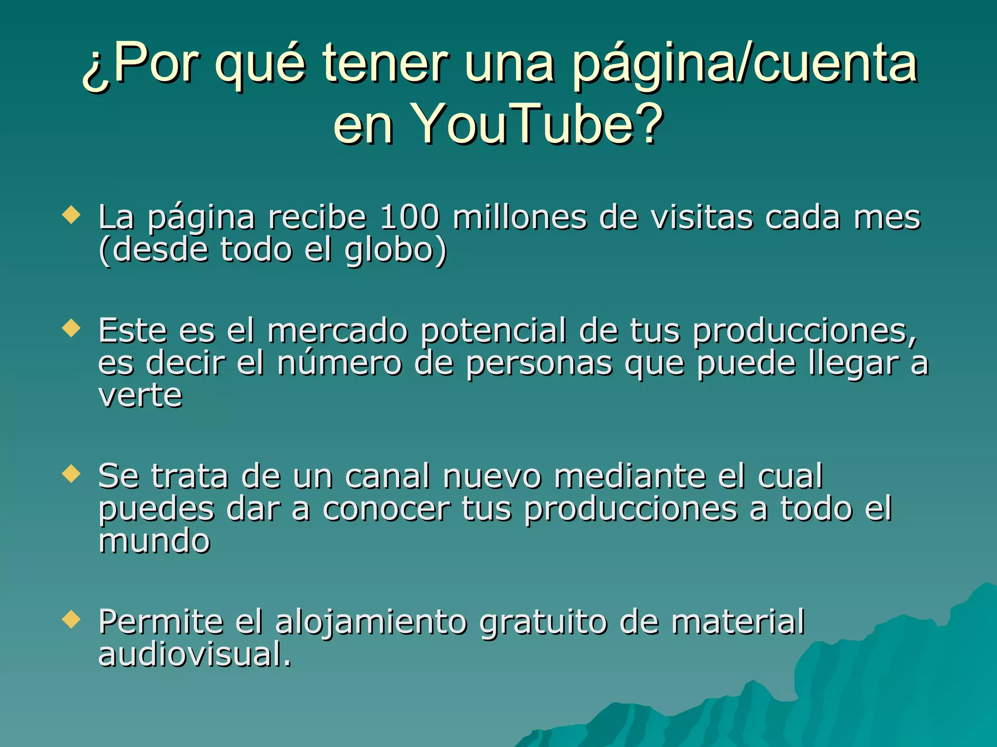 YouTube, uso y ventajas | PPT | Technology & Computing