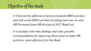 HRM practices in NCC Bank ltd. | PPTX