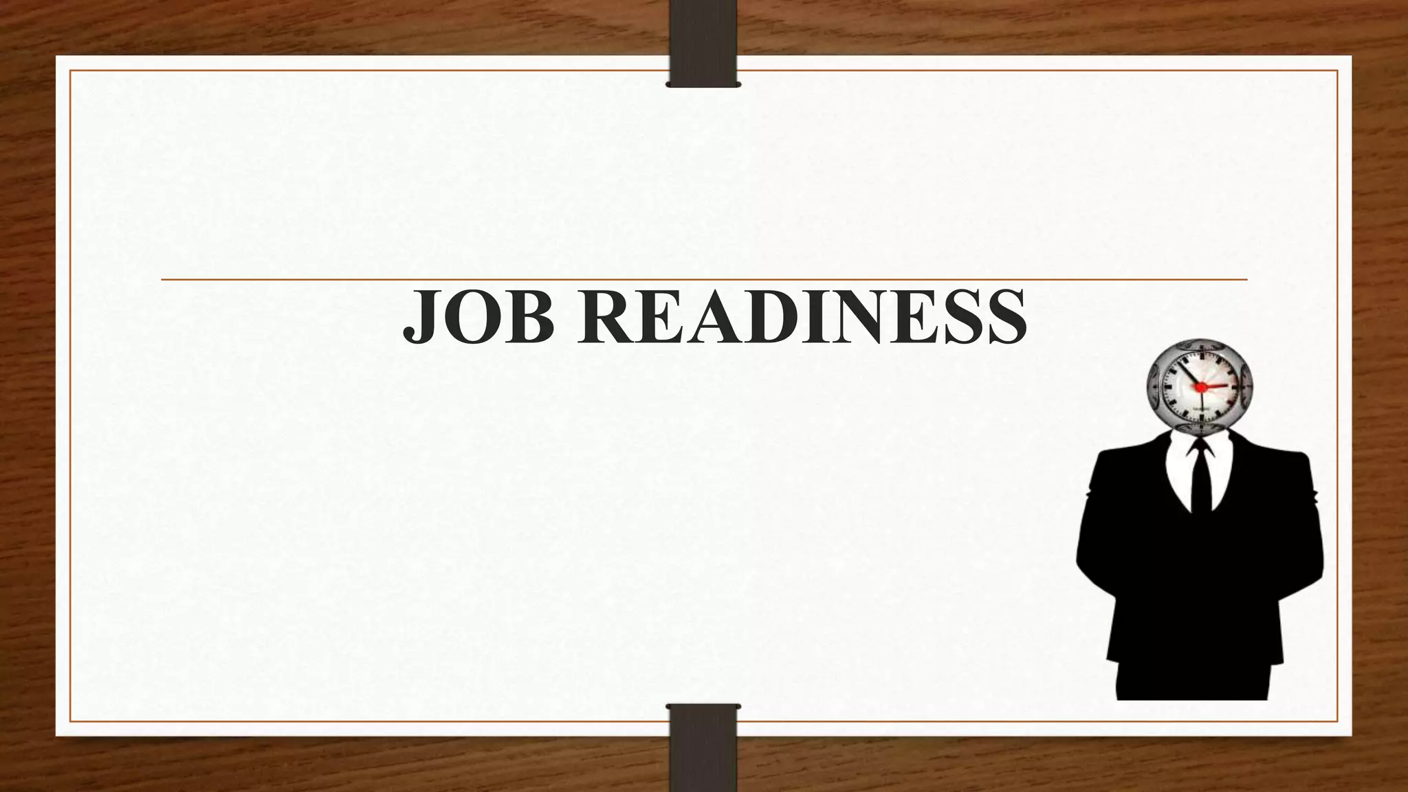 JOB readiness | PPTX