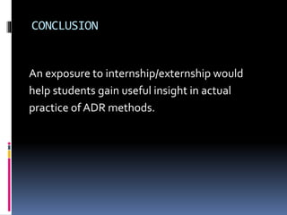 Training Workshop on ADR Teaching Practice | PPTX