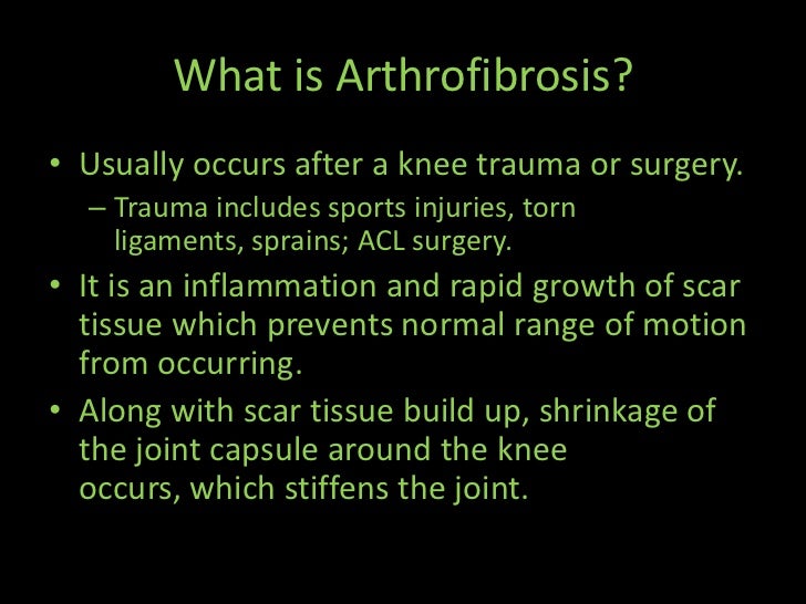 Arthrofibrosis arthrofibrosis