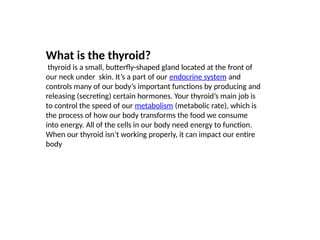 thyroid gland presentation containing physology and biochemistry | PPTX