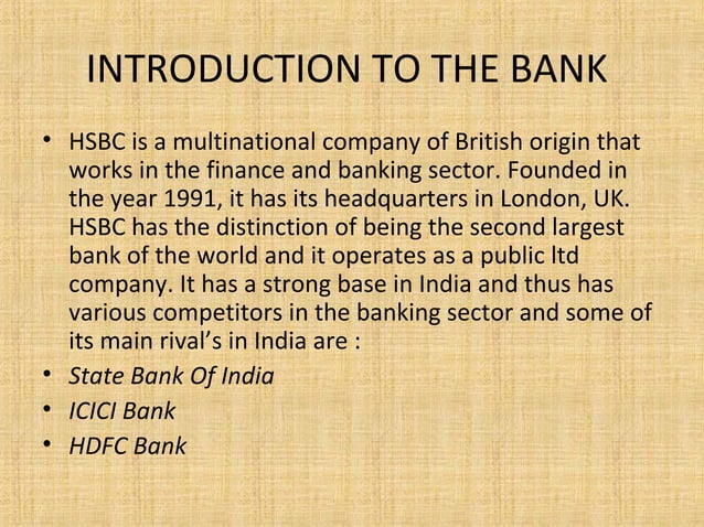 THE WORLD'S LOCAL BANK : HSBC | PPT