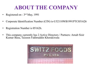 Internship at Switz Foods Pvt Ltd. | PPTX | Desserts and Baking | Food ...