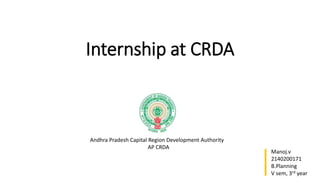 Internship at ap crda | PPTX