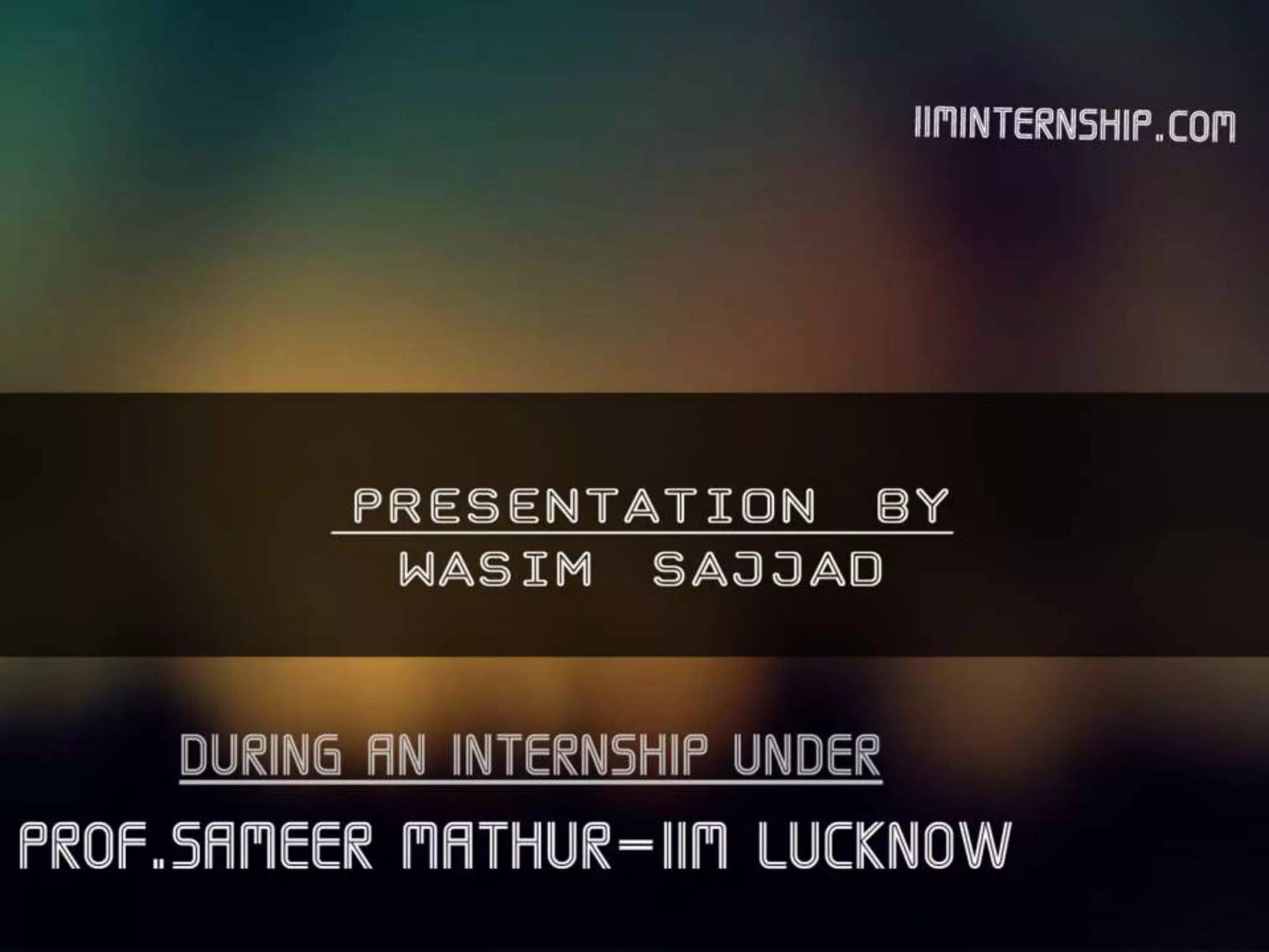 Internship Overview | PPT