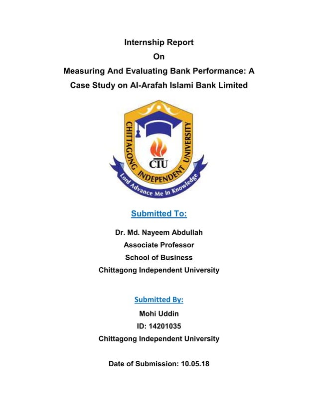 Internship report on Measuring and Evaluating Bank performance: A Case ...