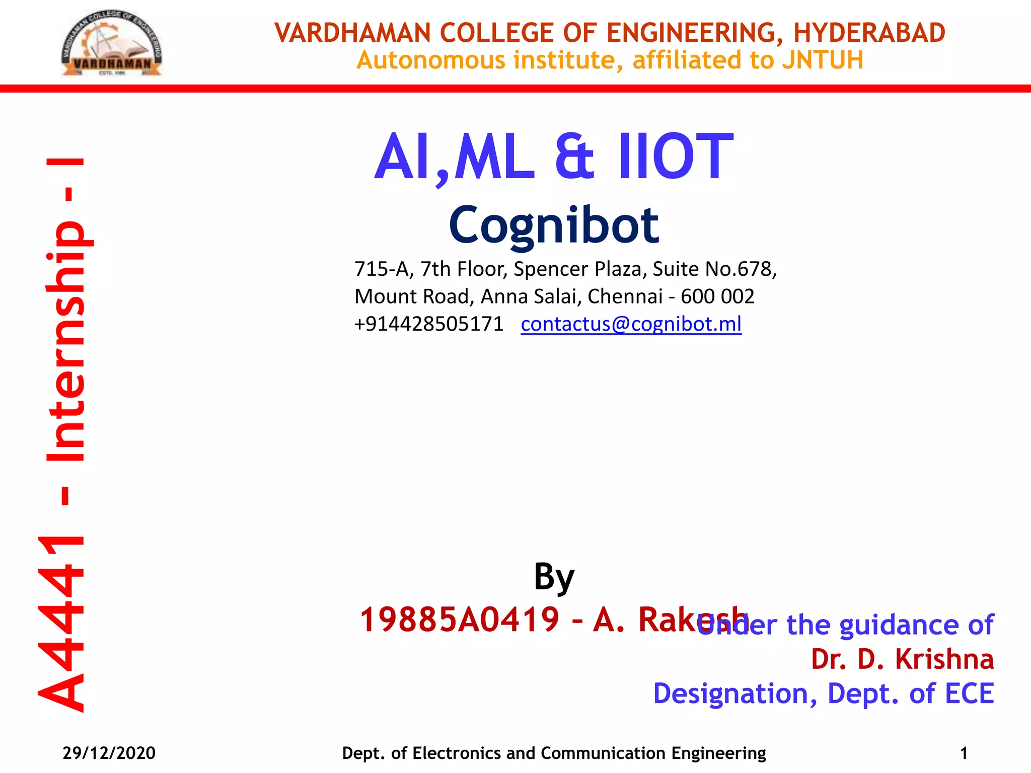 Internship report on AI , ML & IIOT and project responses | PPTX