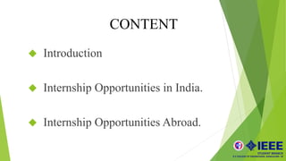 Internship opportunities in academia-IEEE RVCE | PPTX | Undergraduate ...