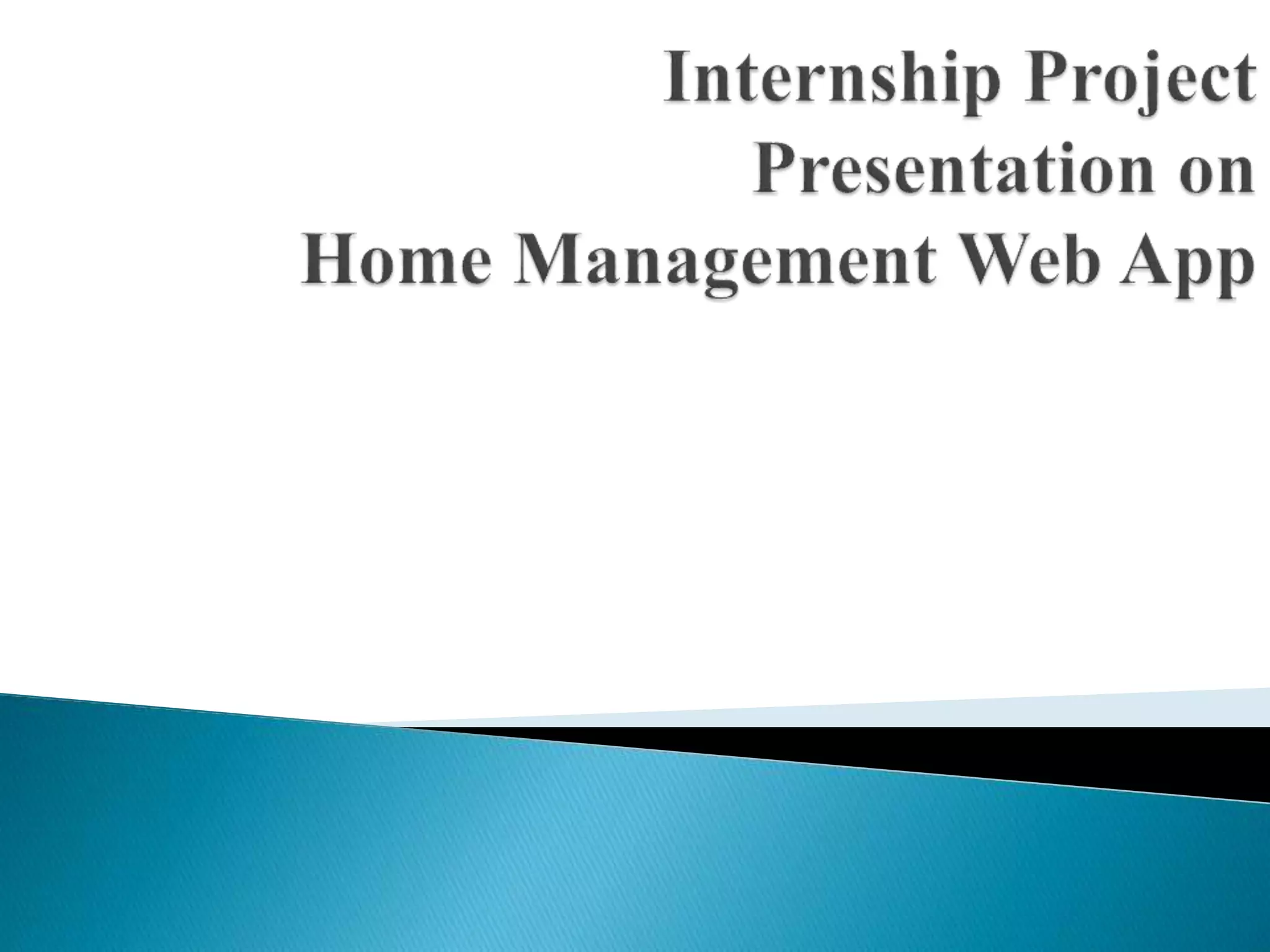 Home management WebApp presentation | PPTX