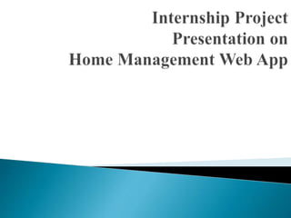 Home management WebApp presentation | PPT