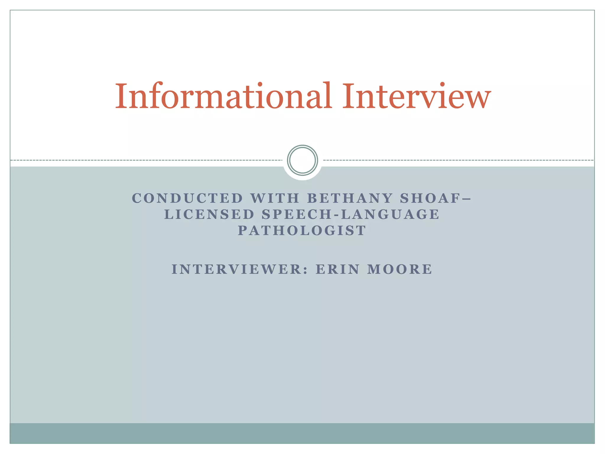 Speech-Language Pathologist Interview | PPTX | Resume Writing and ...
