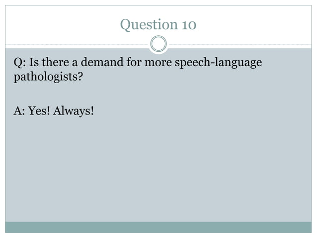 Speech-Language Pathologist Interview | PPT