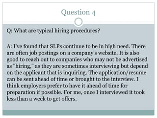 Speech-Language Pathologist Interview | PPTX