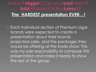 General Cigar Internship Presentation | PPT