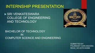 INTERNSHIP PRESENTATION.pptx | Web Development | Internet