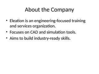Internship Progress Report on CAD and Simulation Tools Mastery | PPTX
