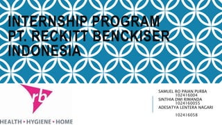 Internship Program Activity at PT. Reckitt Benckiser | PPT