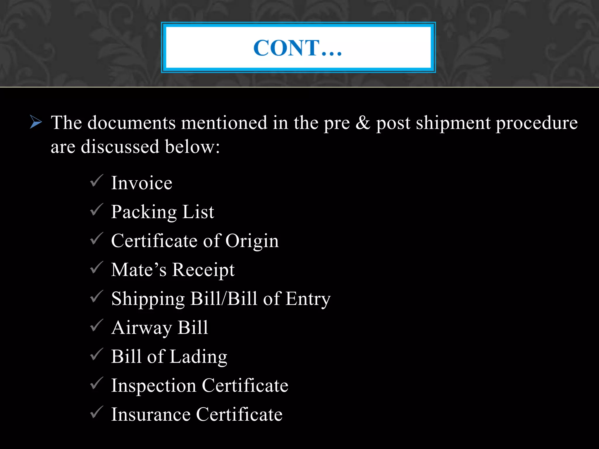 Mapping the process flowchart and documentation in an export house | PPTX