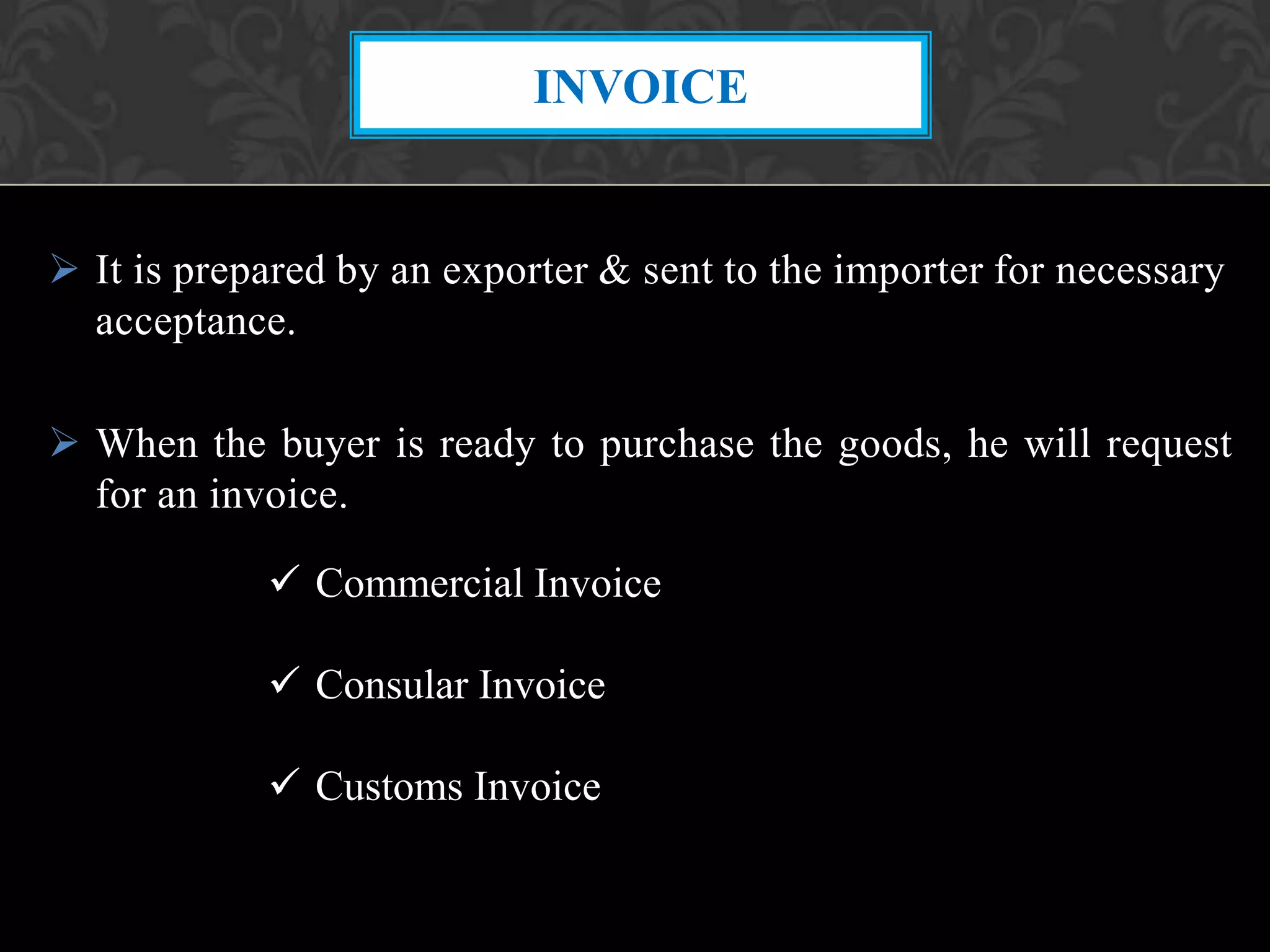 Mapping the process flowchart and documentation in an export house | PPTX