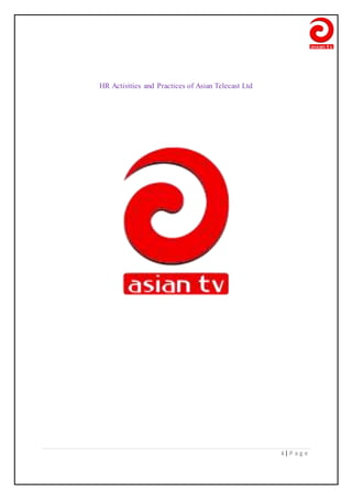 HR activities and practices of Asian Telecast Ltd. | DOCX