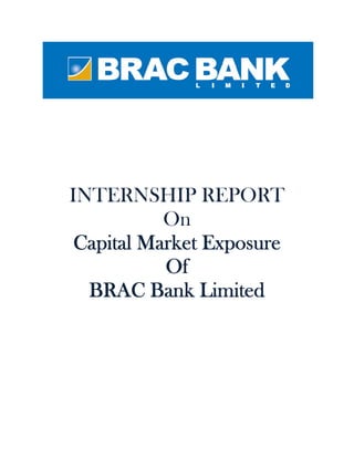 Internship report on capital market exposure of brac bank | PDF