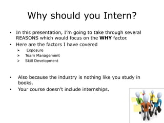 Internships: why is it important to be an intern | PPTX