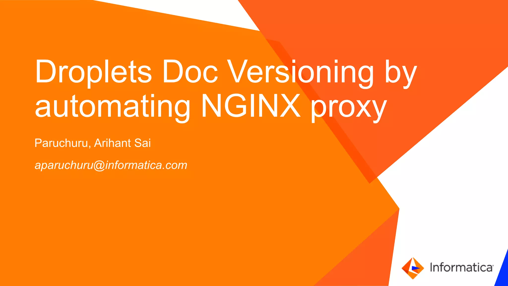 INFA intern showcase for Summer Project | PPT