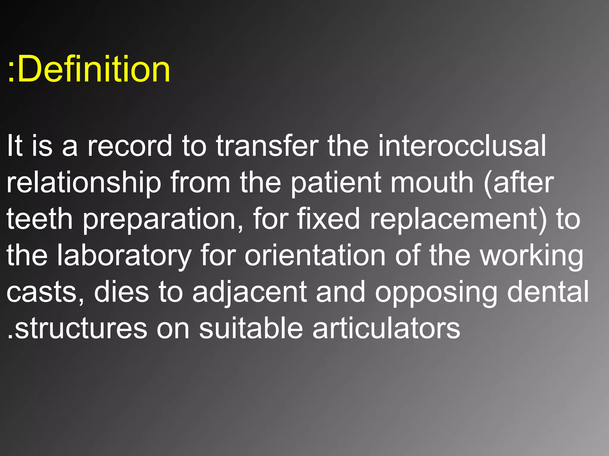 Interocclusal record | PPT
