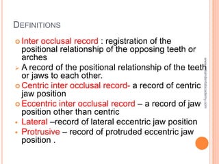 Interocclusal records / dental implant courses by Indian dental academy ...