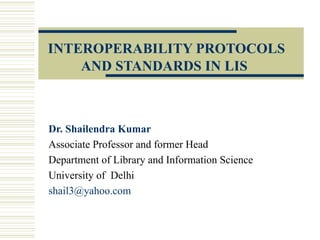 Interoperability Protocols and Standards in LIS | PPT