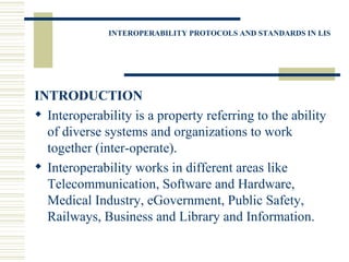Interoperability Protocols and Standards in LIS | PPT