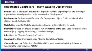 Interop 2018 - Understanding Kubernetes - Brian Gracely | PPTX