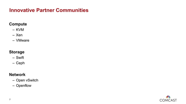 Comcast Cloud - Pushing the Boundaries | PPT