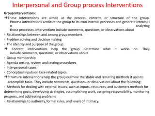 Interpersonal and group process interventions | PPTX
