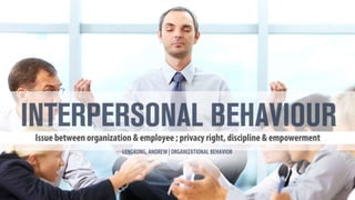 Interpersonal behaviour | PPTX