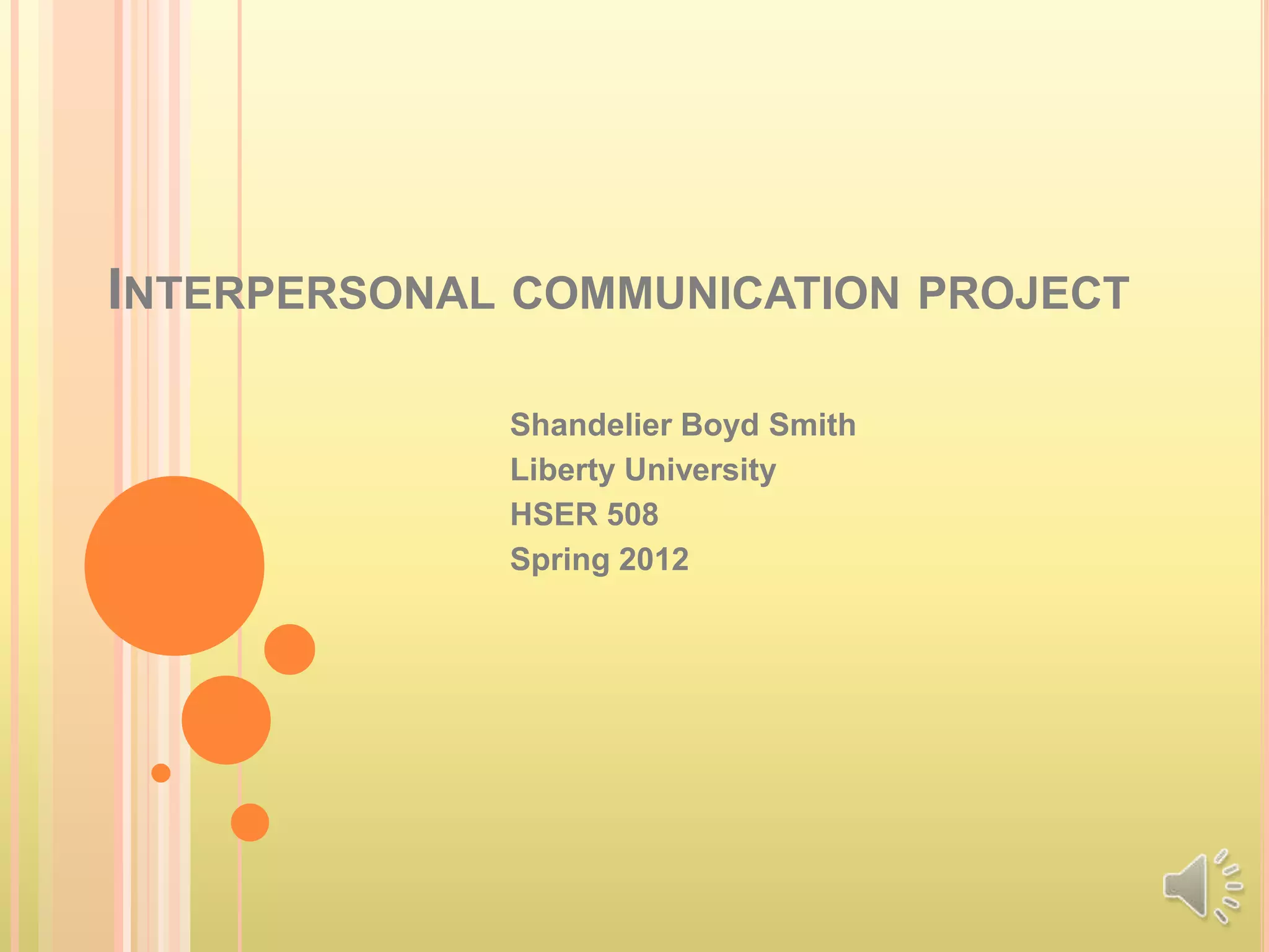 Interpersonal communication | PPTX