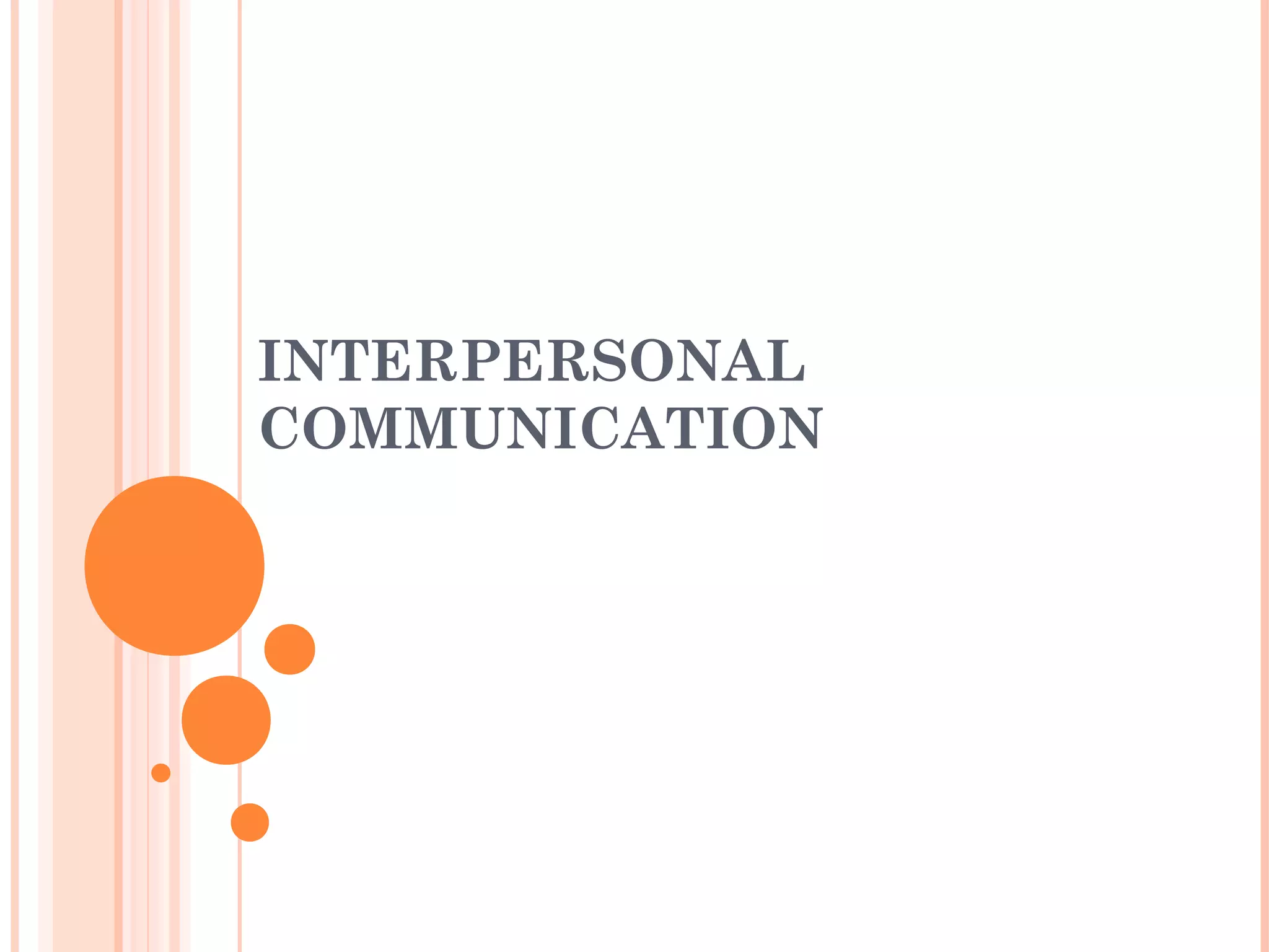 Interpersonal communication | PPT