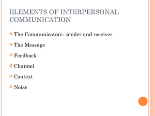 Interpersonal communication