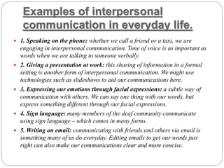 Interpersonal Communication Examples In Everyday Life