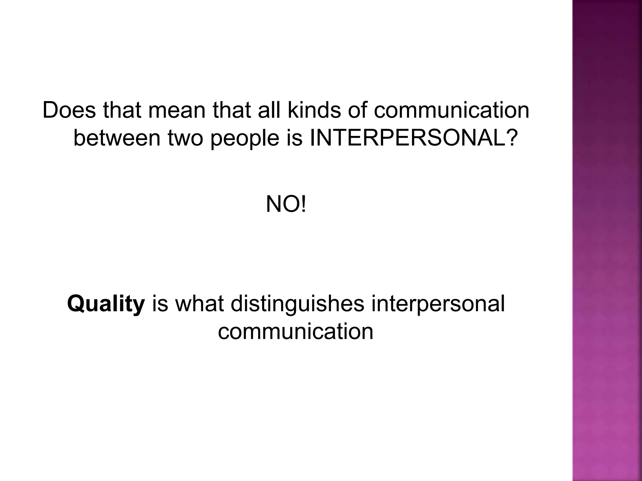 Interpersonal communication Process | PPT